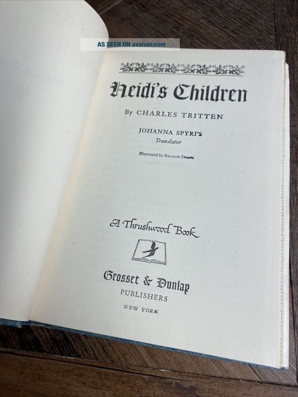 Vtg 1939 HEIDI ' S CHILDREN By Charles Tritten W/ DJ Johanna Spyri ...