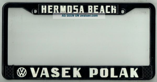 Hermosa Beach California Vasek Polak Volkswagen Vintage VW License ...