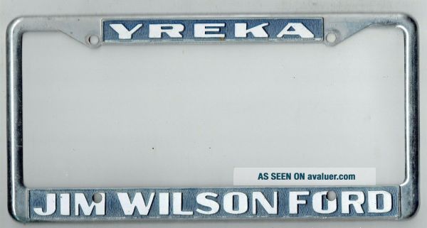 RARE Yreka California Jim Wilson Ford Vintage FoMoCo Dealer License ...