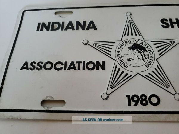 Vintage 1980 Indiana Sheriff ' S Association Member Booster License ...