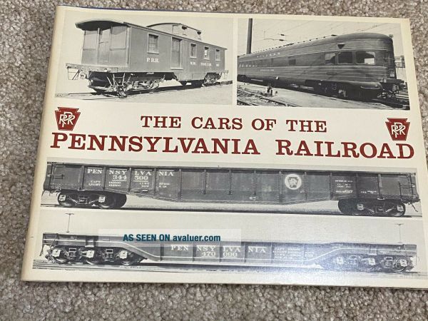 Railroad Book The Cars Of The Pennsylvania Railroad | #45867372