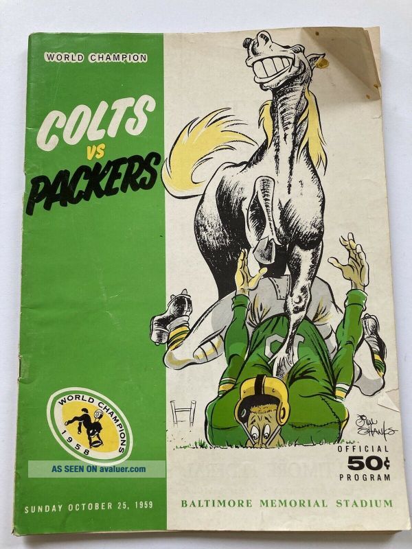 Colts Vs. Packers Program October 25, 1959 Baltimore Memorial Stadium ...