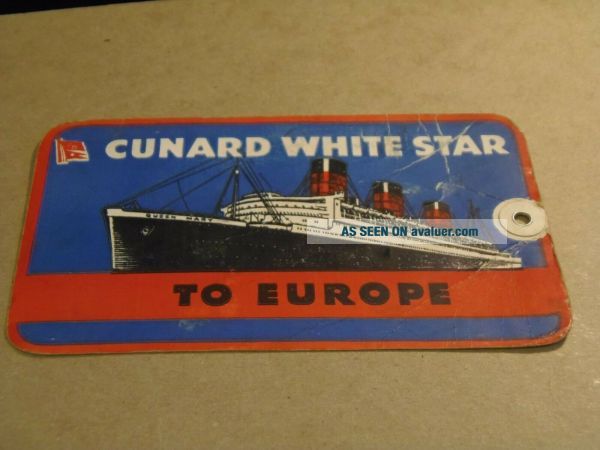 Cunard White Star To Europe Line Ship Luggage Vintage Ship Tag/Label 11 ...
