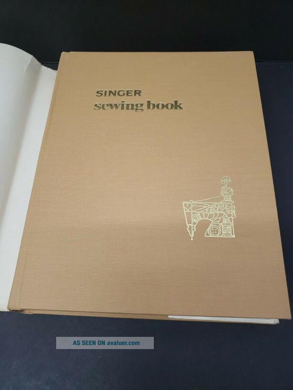 VINTAGE Singer Sewing Book 1969 The Complete Guide To Sewing Book First ...