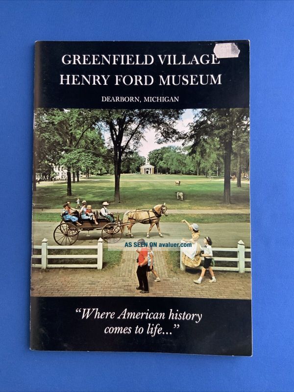 Greenfield Village Henry Ford Museum 1970 Guide | #46641274