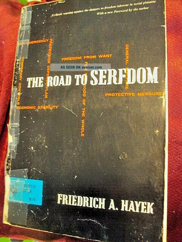 1967 The Road To Serfdom By Hayek (Pre - Studied) Acceptable 248p ...