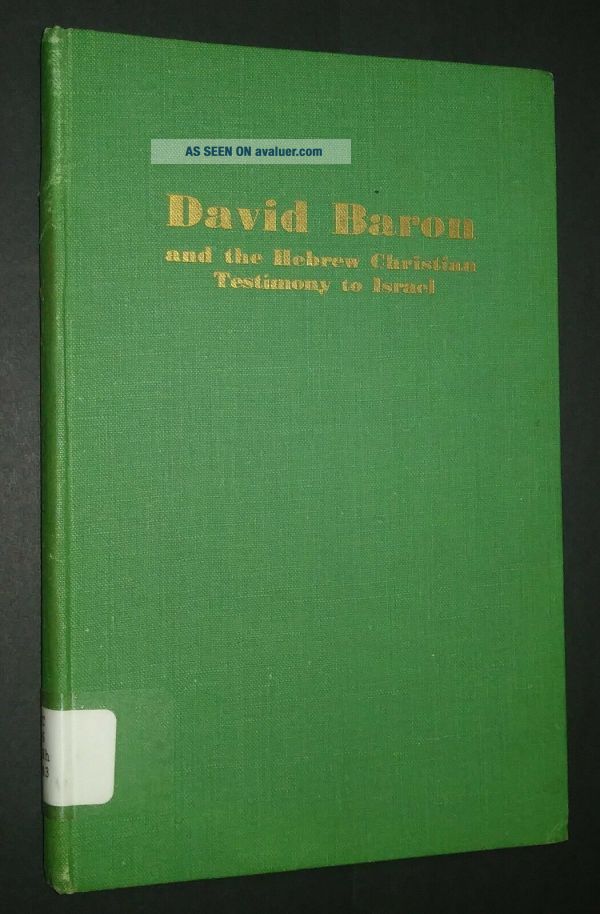1943 David Baron And The Hebrew Christian Testimony To Israel Jewish ...