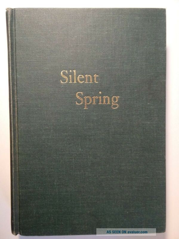 Silent Spring Rachel Carson 1962 First Edition Ecology Environment ...