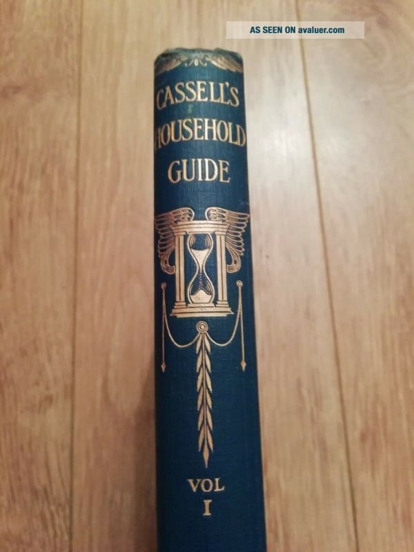 CASSELL ' S HOUSEHOLD GUIDE VOL I 1912 WAVERLEY BOOK COMPANY | #47297133
