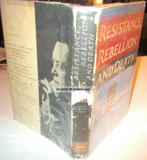 RESISTANCE, REBELLION And DEATH By Albert Camus HC/DJ 1961 FIRST ...