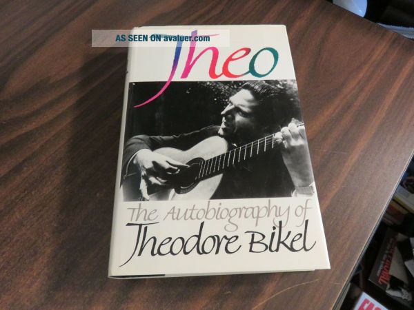 THEO The Autobiography Of Theodore Bikel SIGNED Inscribed HC 1994 ...