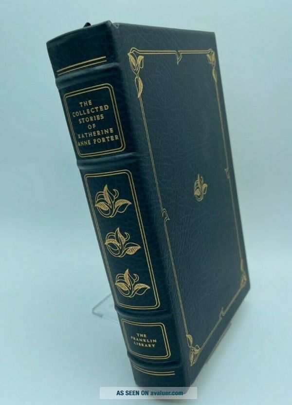 The Collected Story Of Katherine Anne Porter Franklin Library 1976 ...