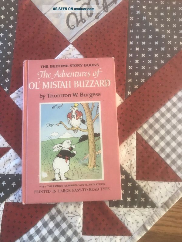 The Adventures Of Ol’ Mistah Buzzard By Thornton Burgess, The Bedtime ...