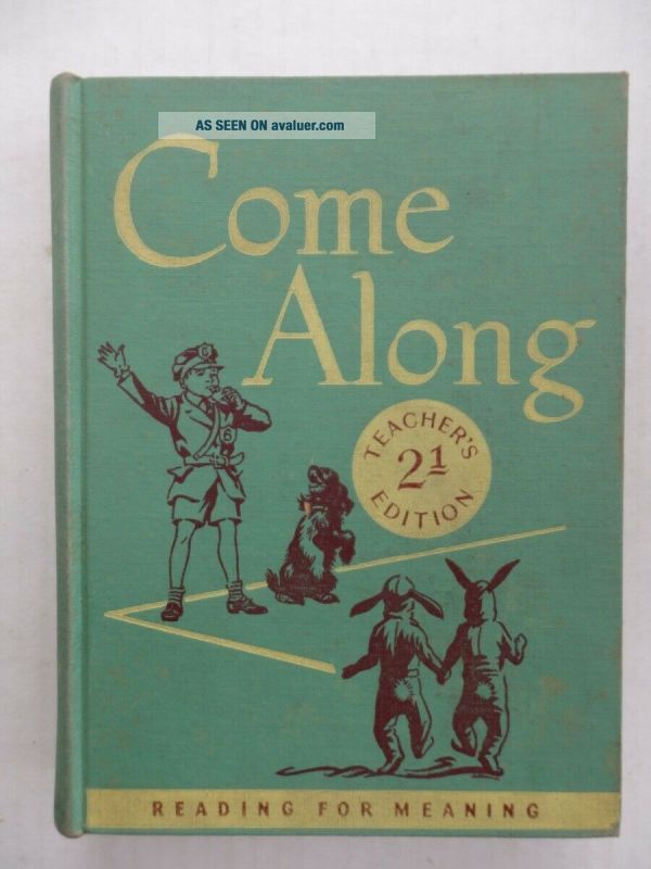 Come Along Reading For Meaning Teacher ' S Edition Vintage 1950 School ...
